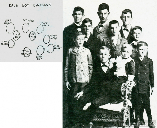 Dale --boy cousins (also Webb, Lemert, Margay?)