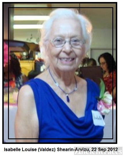 Isabelle Louise (Valdez) Shearin Arvizu, California
