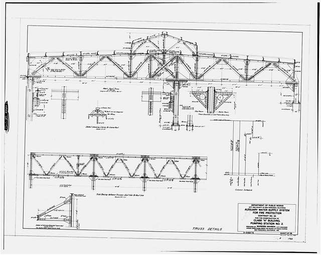 41. TRUSS DETAILS - San Francisco Fire Department,...