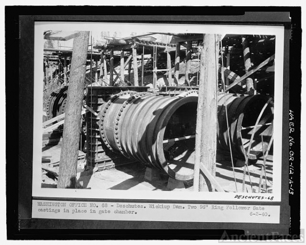 DESCHUTES. WICKIUP DAM. TWO 96" RING FOLLOWER GATE...
