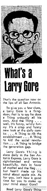 Larry Gore had a newspaper column.
